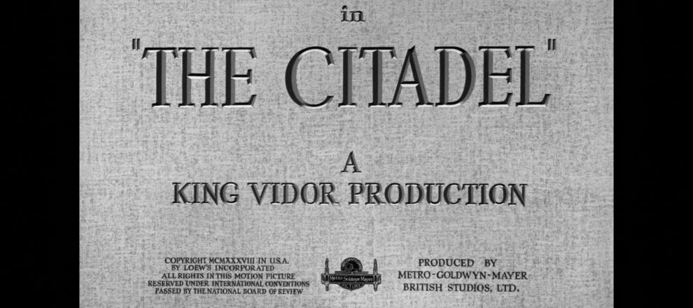The Citadel (1938) [Warner Archive Blu-ray review] | AndersonVision