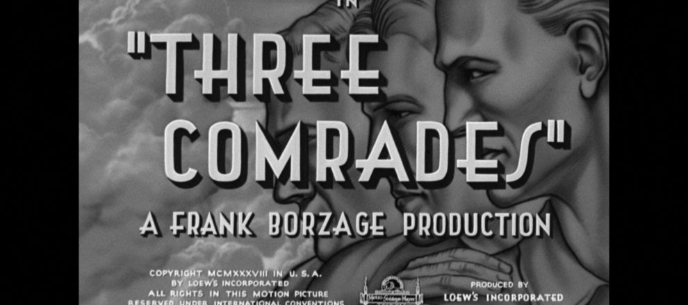 Three Comrades (1938) [Warner Archive Blu-ray review] | AndersonVision