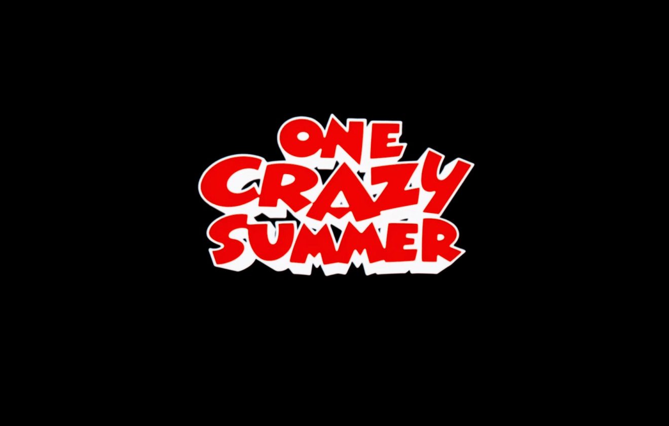 One Crazy Summer (1986)[Warner Archive Blu-ray review] - AndersonVision