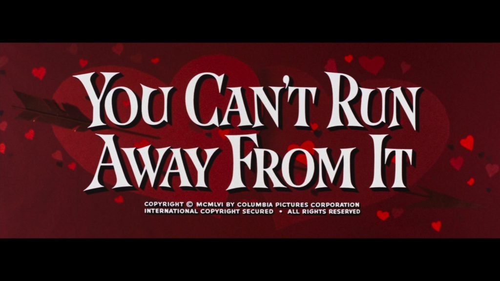 You Can't Run Away From It (1956) [Blu-ray review] - AndersonVision
