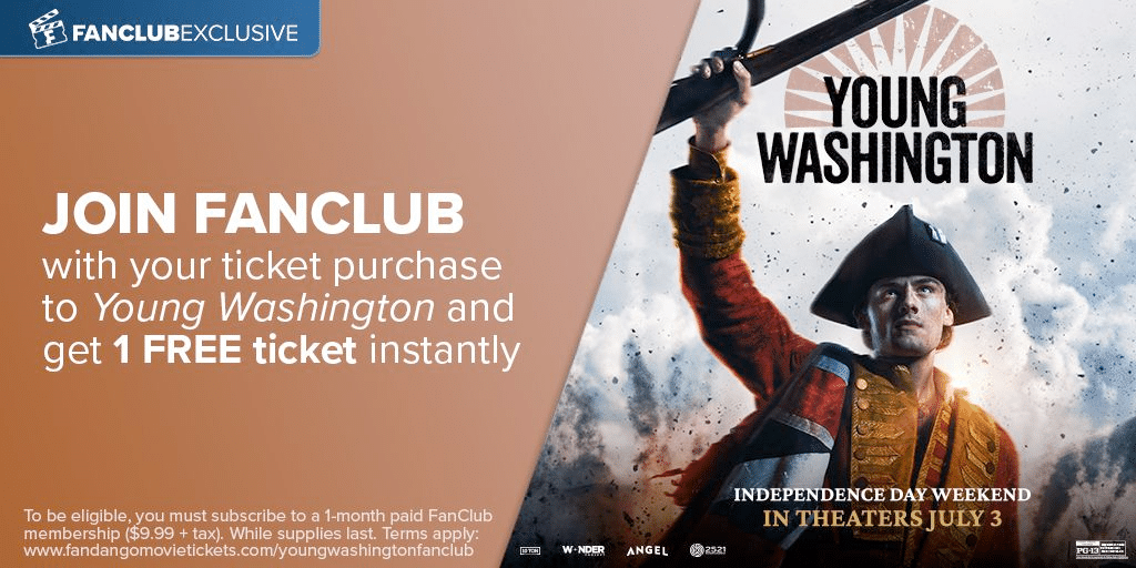 Young Washington Tickets Now Available on Fandango—Founding Father's ...